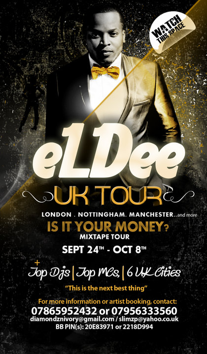 Hip-Hop Mogul, eLDee Tours Six UK Cities Starting on the 24th | BellaNaija