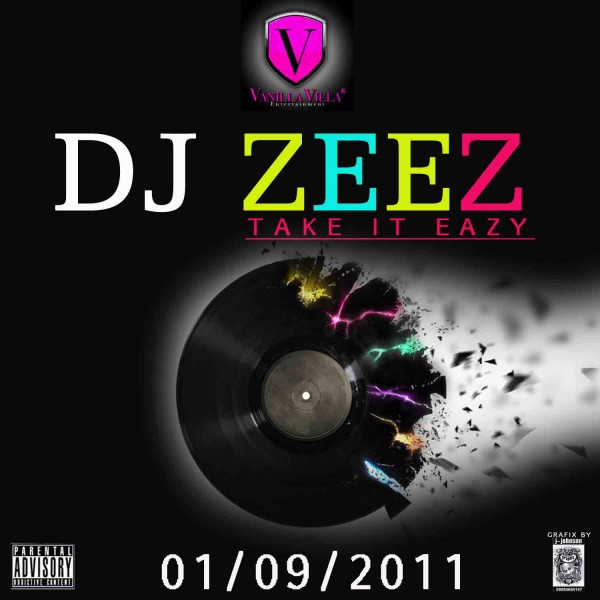 New Music: DJ Zeez - Take It Eazy | BellaNaija