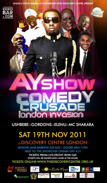 Join AY, Gordons, Elenu, MC Shakara & Ushbebe at the AY Show Comedy ...
