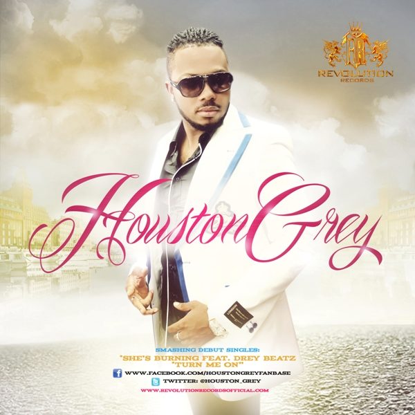 New Music: Houston Grey - She's Burning | Turn Me On | BellaNaija