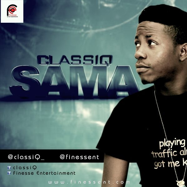 New Music: Classiq - Sama | BellaNaija
