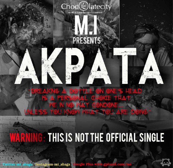 New Music: M.I - Akpata | BellaNaija