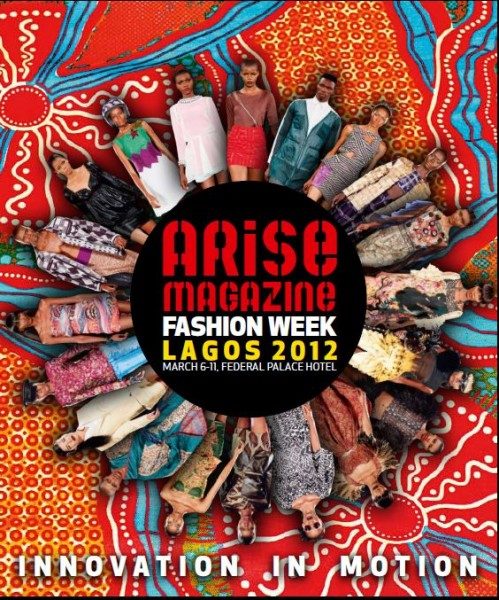 Countdown to AMFW Lagos: The Full Schedule for the 2012 Arise Magazine ...