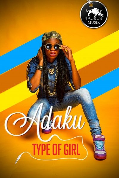 New Video: Adaku – Type of Girl | BellaNaija