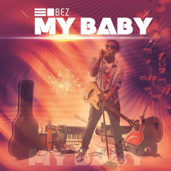 BN Music Premiere: Bez - My Baby | BellaNaija