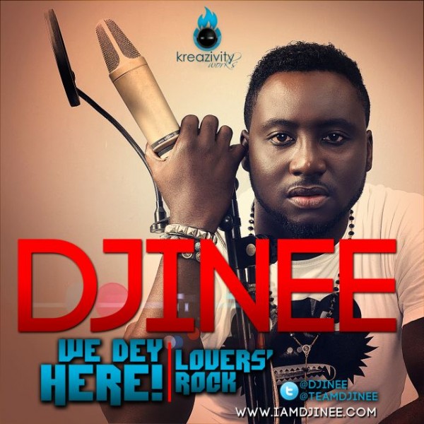 BN Bytes: Djinee is Back with Two Hot New Singles "We Dey Here ...