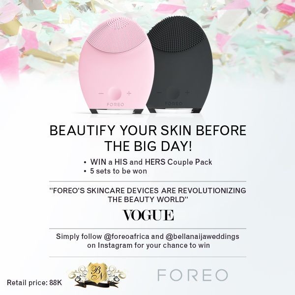 Get Gorgeous Skin for Your Wedding Day - WIN a His & Hers FOREO Luna ...