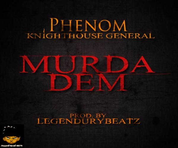 New Music: Phenom - Murda Dem | BellaNaija