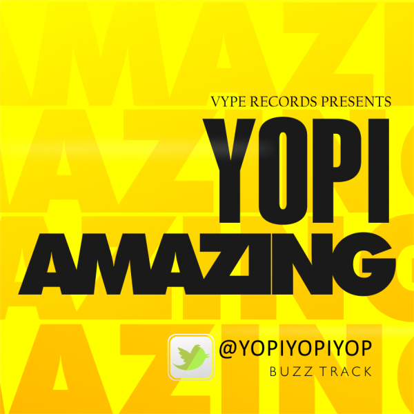 New Music: Yopi - Amazing | BellaNaija