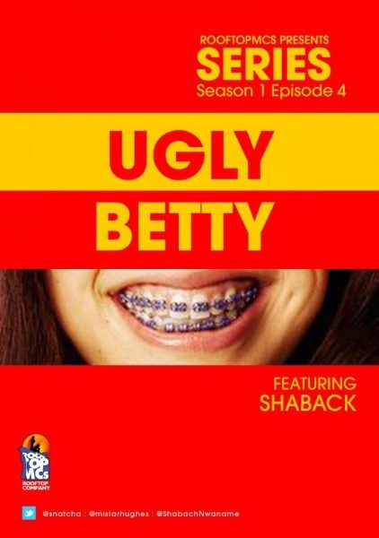 Now Playing: Rooftop MCs - Ugly Betty | BellaNaija