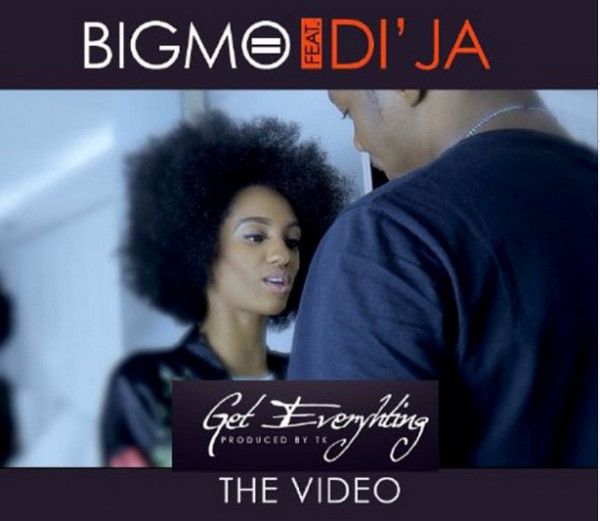 New Video: Big Mo featuring Di’Ja – Get Everything | BellaNaija