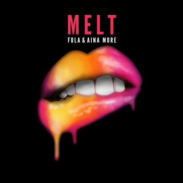 New Music: Fola Feat. Aina More - Melt | BellaNaija