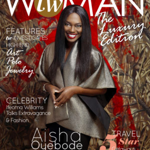 “I Believe Luxury is Affordable” Aisha Oyebode covers tw Magazine’s ...