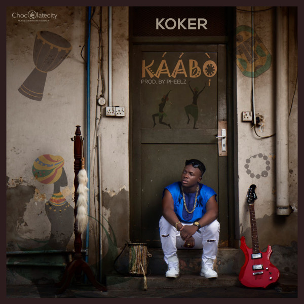 New Music: Koker - Kaabo | BellaNaija