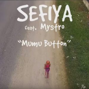 Sefiya’s Viral Video for “Mumu Button” featuring Mystro & Comedian ...