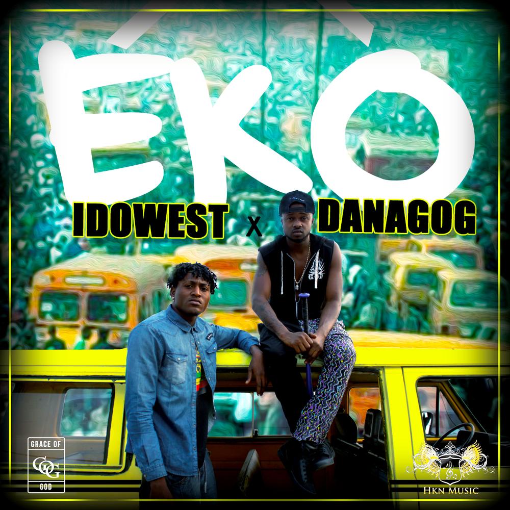 New Video: Danagog feat. Ido West - Eko | BellaNaija