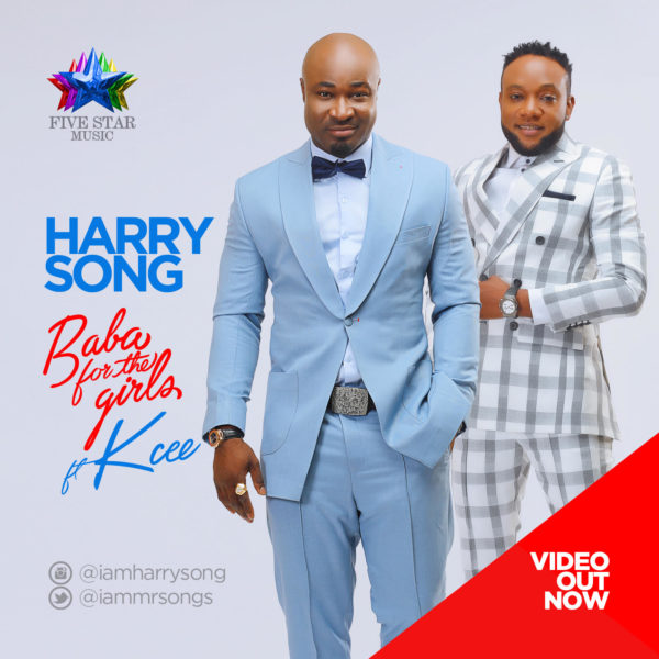 New Video: Harrysong feat. Kcee - #BabaForTheGirls | BellaNaija