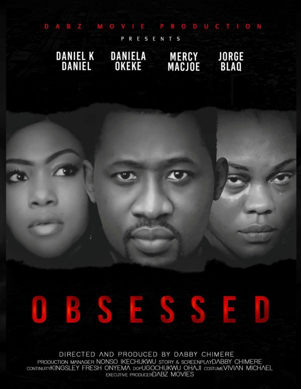 Watch the Trailer for "Obsessed" starring Daniel K. Daniel, Daniella ...