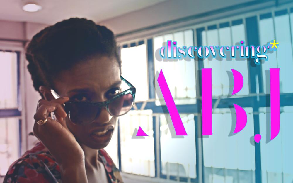 "Discovering ABJ" is a Must Watch Web Series! Get the Scoop & WATCH ...