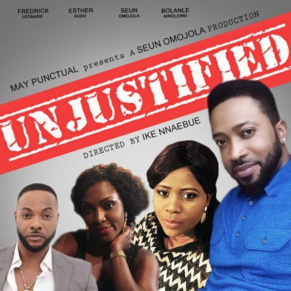 Watch the Trailer for "Unjustified" starring Frederick Leonard, Seun ...