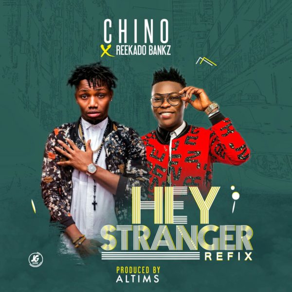 Pidgin English Rapper, Chino does a Refix of Reekado Banks' 'Hey ...