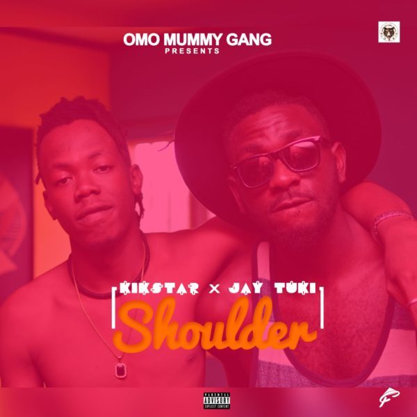 Rising Artists Jay Tuki & Kikstar form the 'Omo Mummy Gang' | Listen to ...