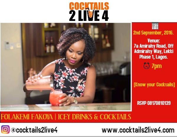 Cocktails2Live4 presents Know your Cocktails with Folakemi Fakoya ...