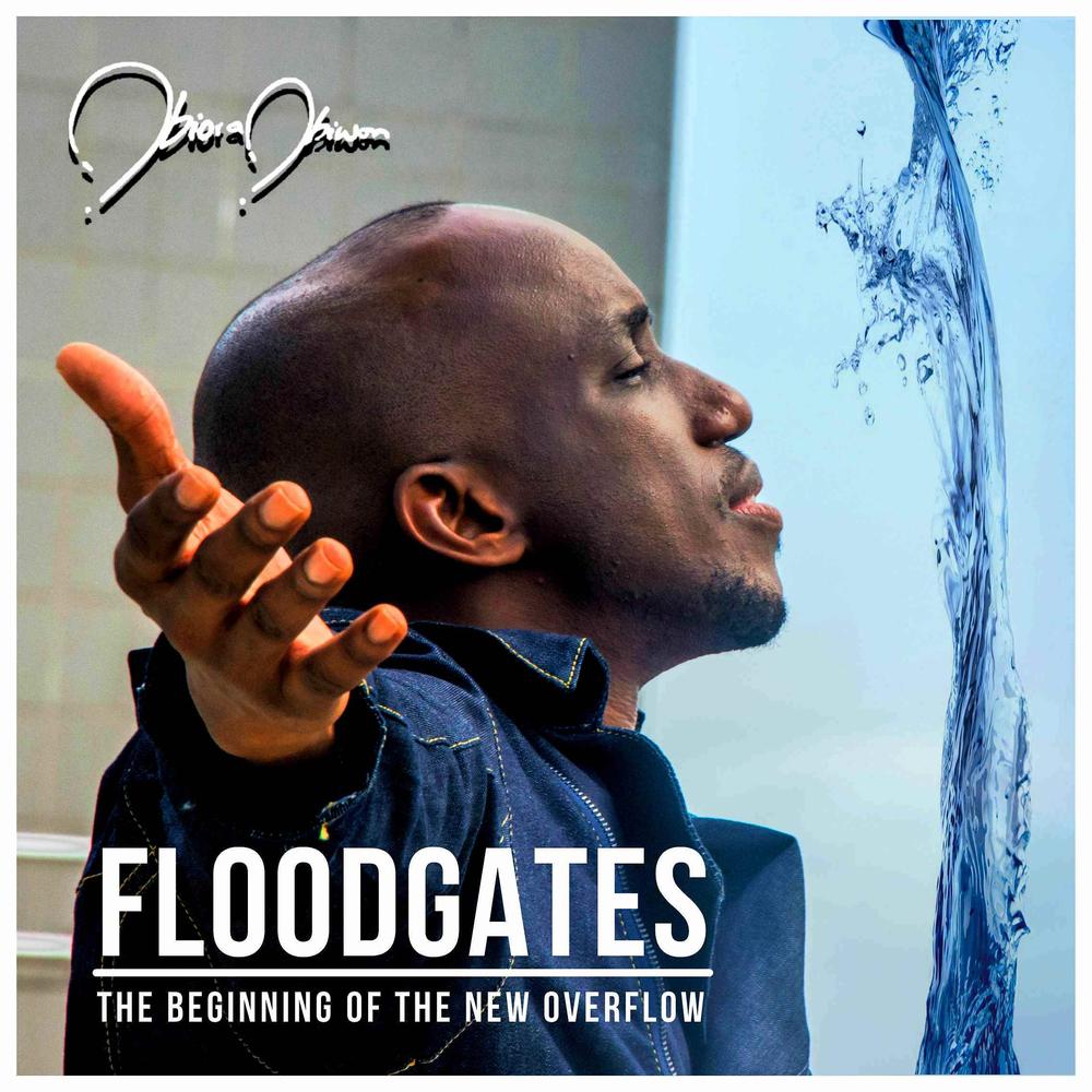 Obiora Obiwon set to Release “Floodgates” Album | Watch the Teaser ...