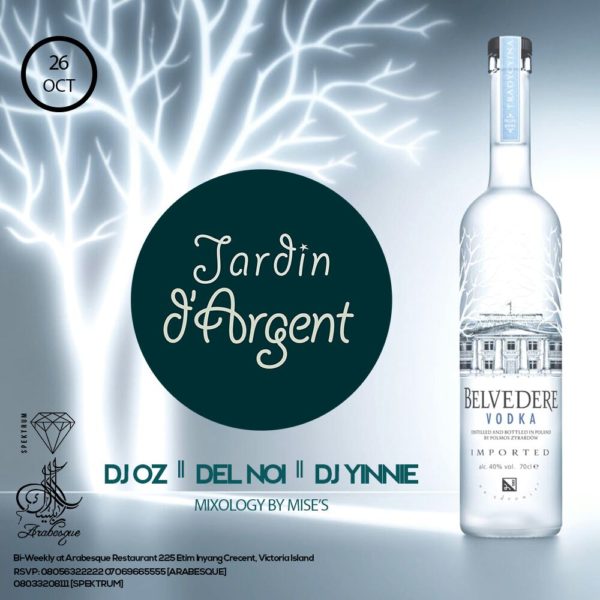 Belvedere Vodka & Arabesque Middle Eastern Restaurant Present Jardin D ...
