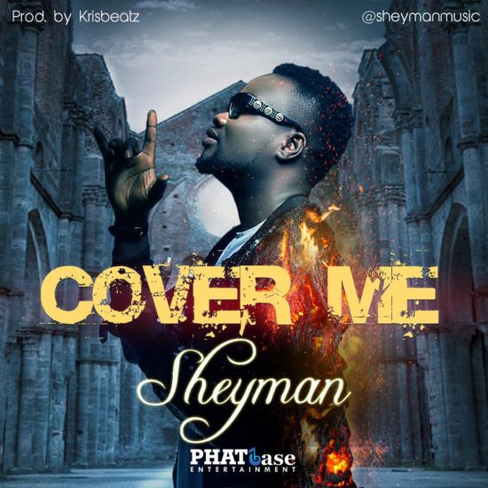 New Music: Sheyman - Cover Me | BellaNaija