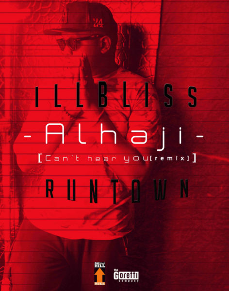 New Music: iLLBliss feat. Runtown - Alhaji | BellaNaija