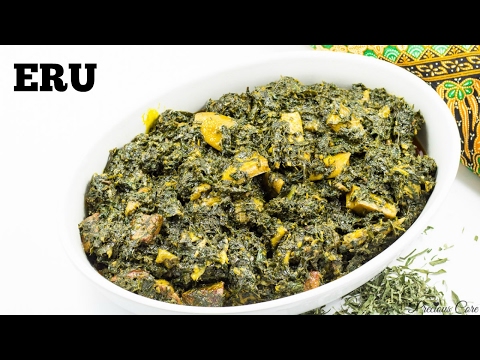 Precious Nkeih shares a Recipe for Cameroonian Eru (Ukazi) in the 20th ...
