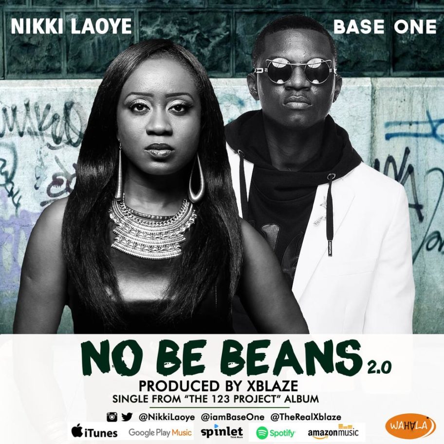New Music: Nikki Laoye feat. Base One - No Be Beans 2.0 | BellaNaija