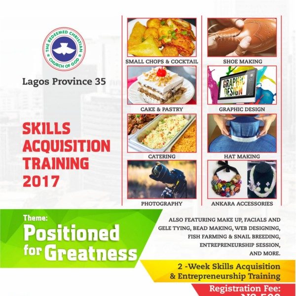 Position Yourself to Earn More by Attending the 2017 Skills Acquisition Training by RCCG | May ...