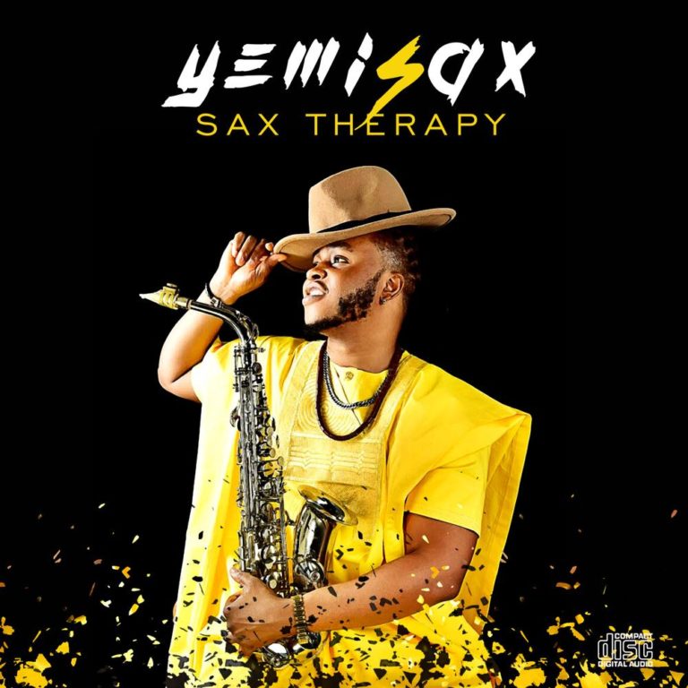 Yemi Sax drops his much anticipated "Sax Therapy" Album | Listen to ...