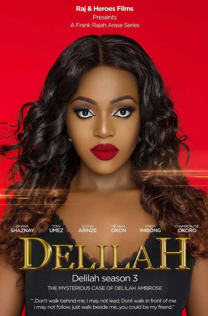 Must Watch Trailer! Delilah Season 3 is Here Starring Segun Arinze ...