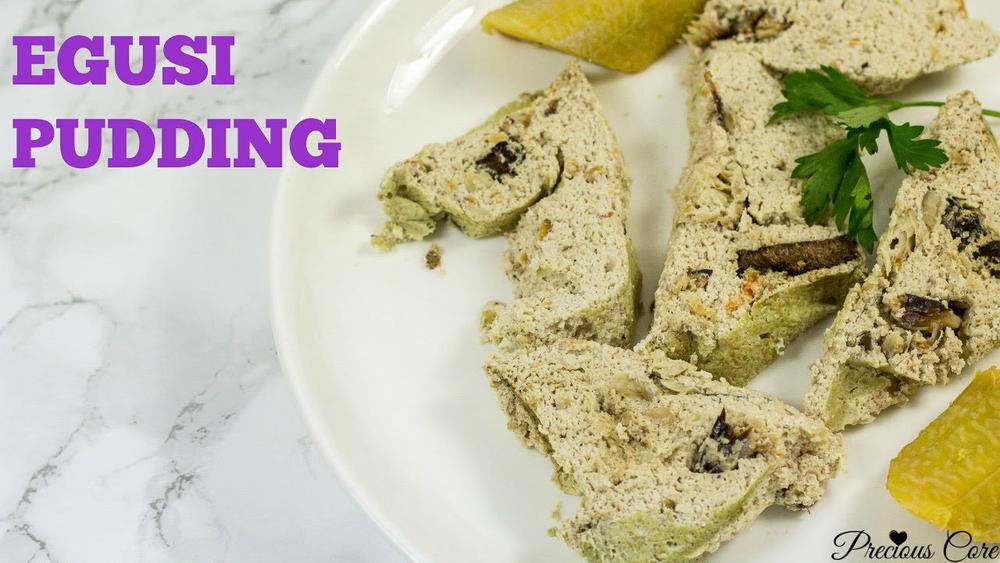BN Cuisine: Cameroonian Egusi Pudding Recipe by Precious Kitchen