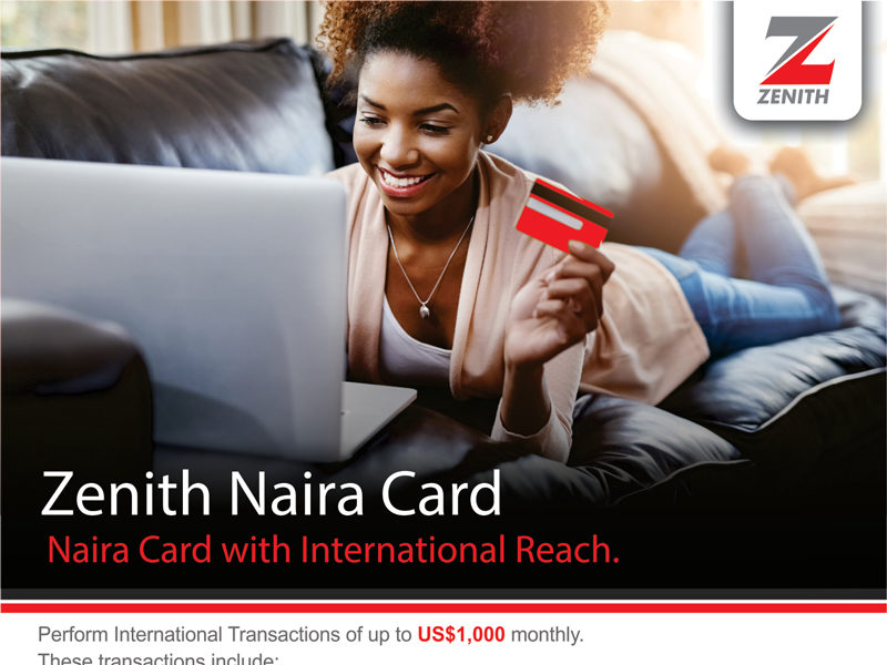 Zenith Bank enables Naira Cards for International Spending of up to ...