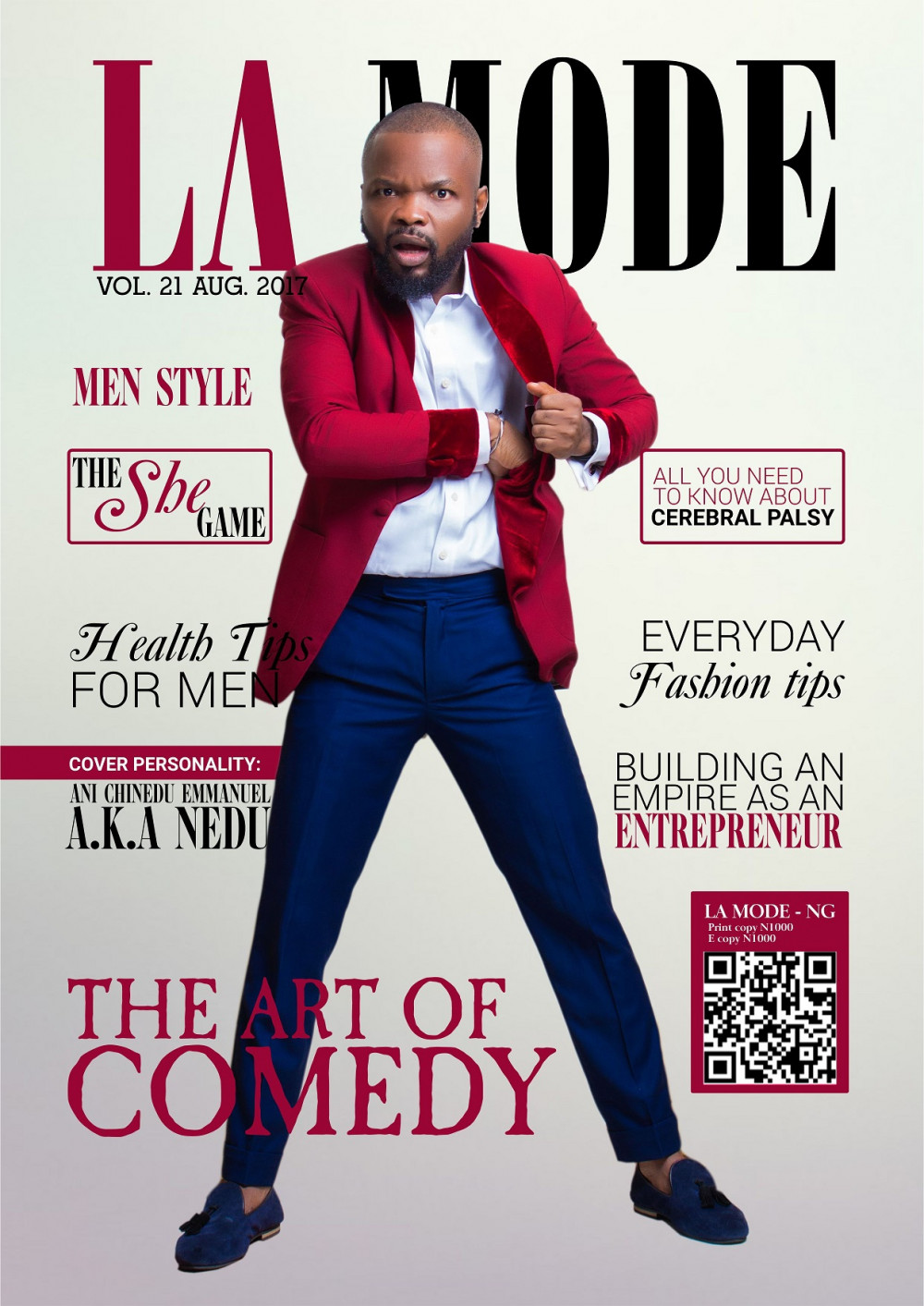 The Art of Comedy! Nedu is the cover star for La Mode Magazine's latest ...