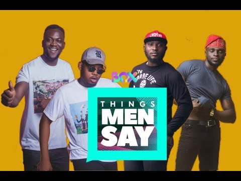 It's here! Watch Episode 1 of Box TV's "Things Men Say" featuring ...