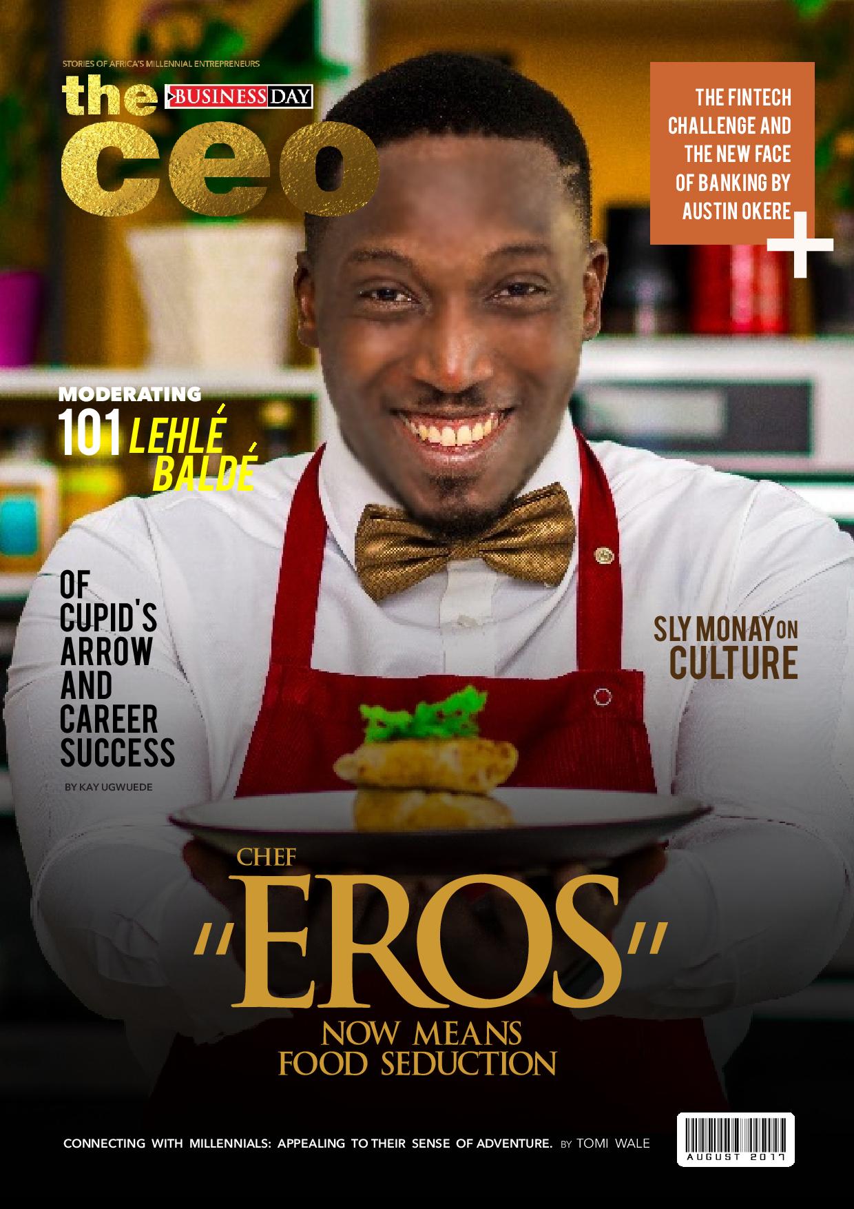 Chef Eros covers Business Day's "The CEO" Magazine's Latest Issue ...