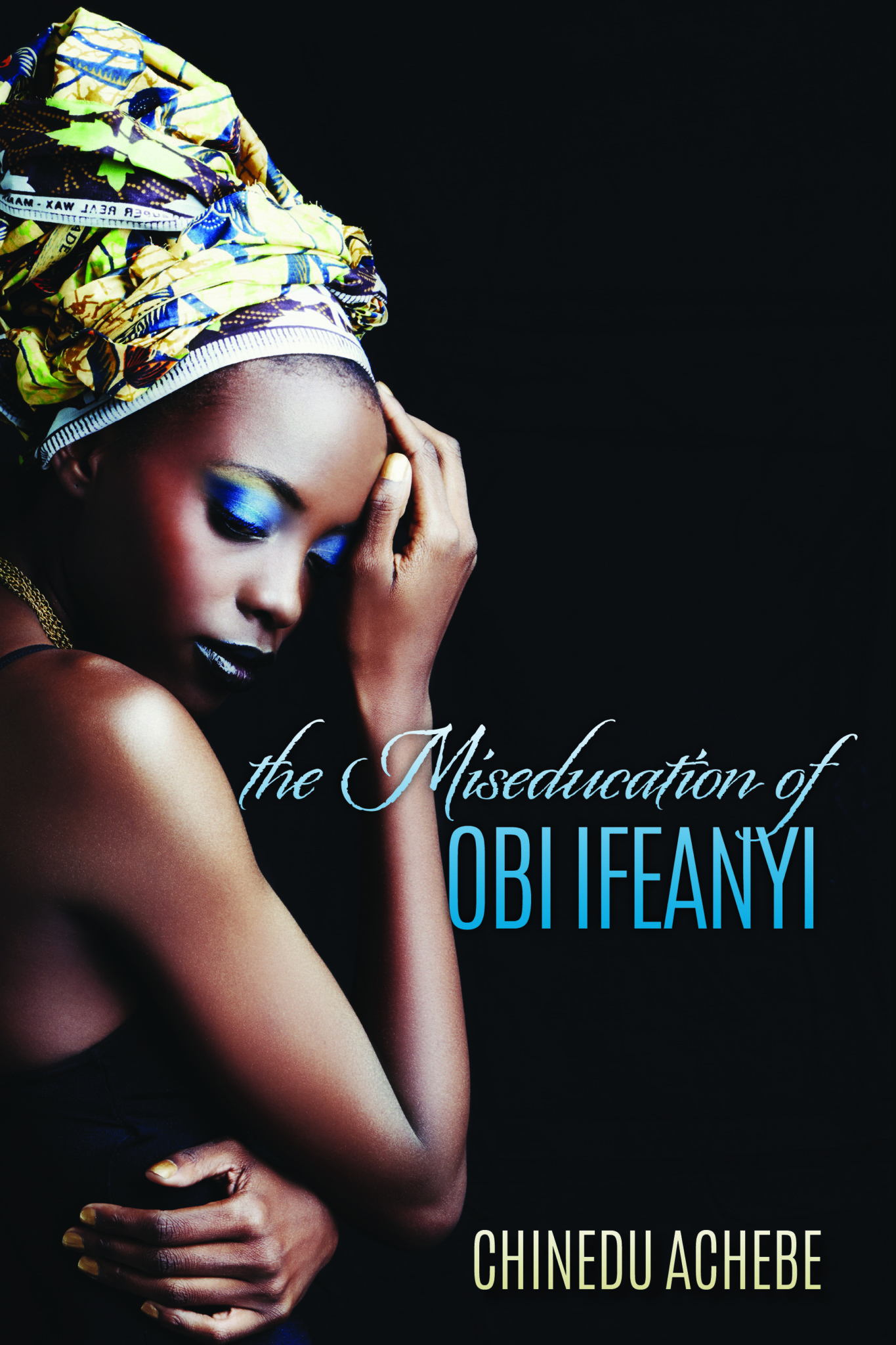 BN Prose - Book Excerpt: The Miseducation of Obi Ifeanyi by Chinedu ...