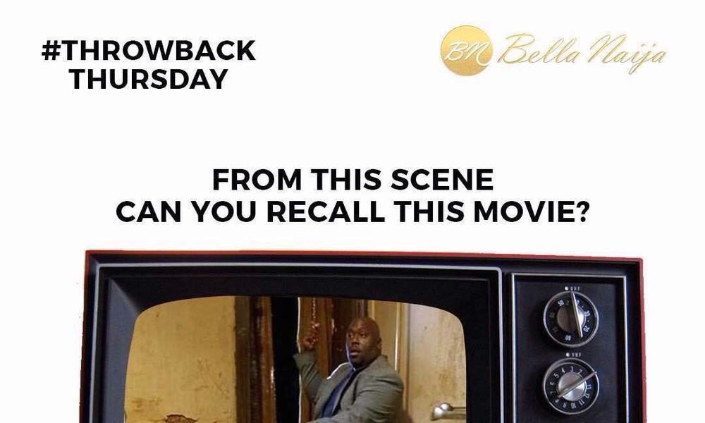#ThrowbackThursday: Can you Recall what Movie this Scene is From ...