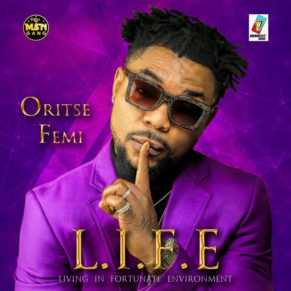 Oritse Femi's Forthcoming Album "L.I.F.E" features Olamide, Lil Kesh ...