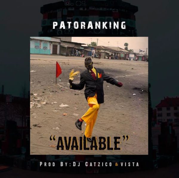 Patoranking - Available [New Music] | BellaNaija