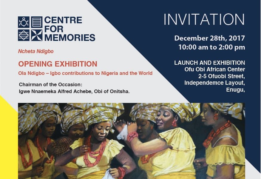 Learn about the History & Culture of Ndigbo at the Opening Exhibition ...