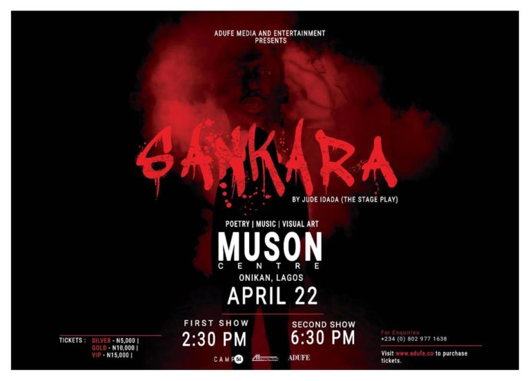 Watch Jude Idada’s Revolutionary Stage Play, Sankara at MUSON Center ...