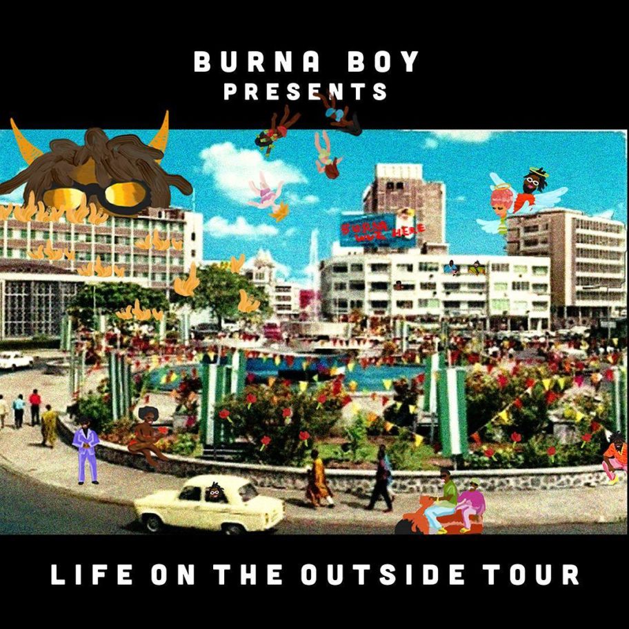 Burna Boy releases Schedule for "Life On The Outside" US Tour | BellaNaija