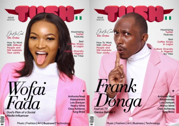 Comedians Frank Donga & Wofai Fada cover Tush Magazine's Latest Issue ...