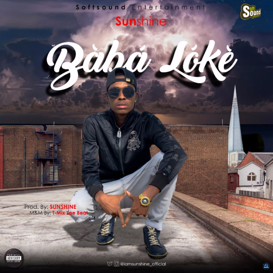 Sunshine - Baba Loke [New Music] | BellaNaija